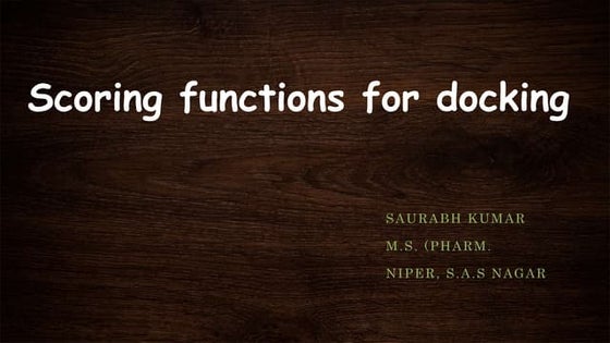 Docking Score Functions | PPT