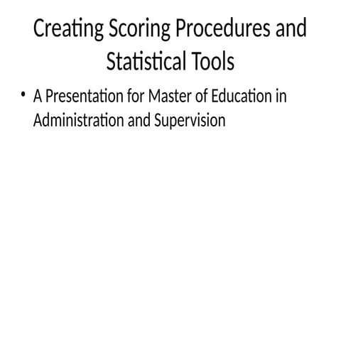Scoring_Procedures_and_Statistical_Tools_Presentation.pptx