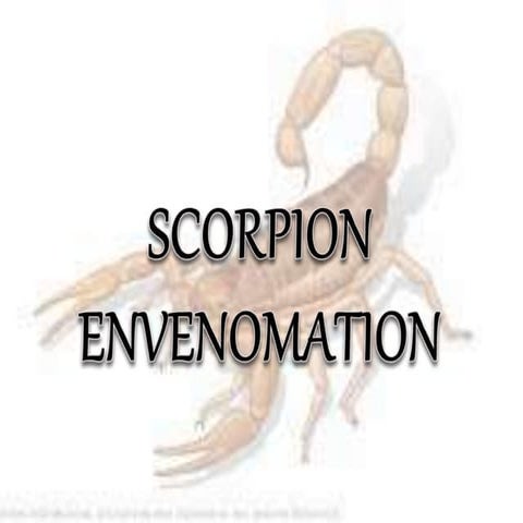 Approach to SCORPION ENVENOMATION in pediatrics.pptx