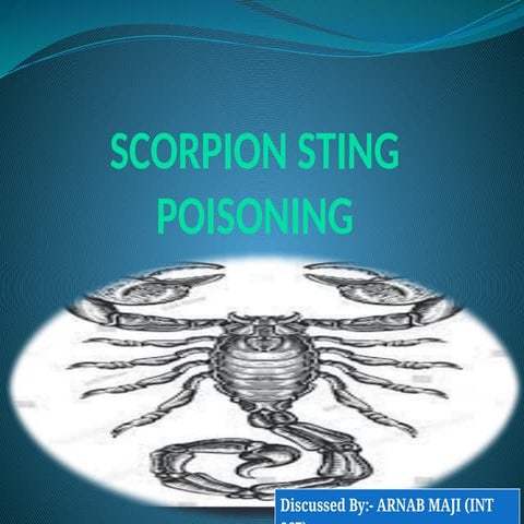 SCORPION STING POISONING by Dr. Arnab Maji.pptx