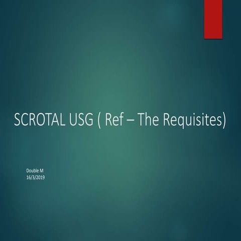 Scortal Ultrasound | PPTX
