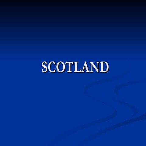Scotland | PPT