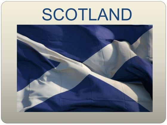 Scotland presentation | PPT