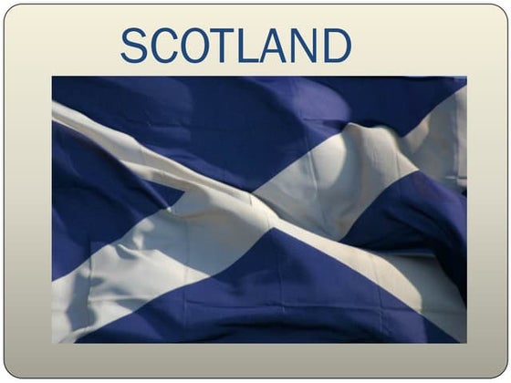 Scotland presentation | PPT