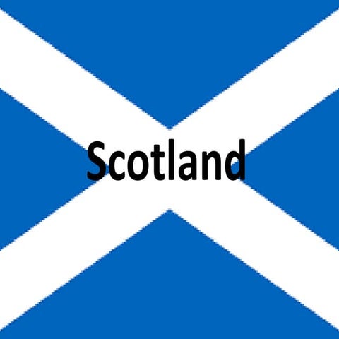 Scotland presentation | PPT