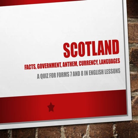 Scotland- facts, quiz (answers) | PPTX