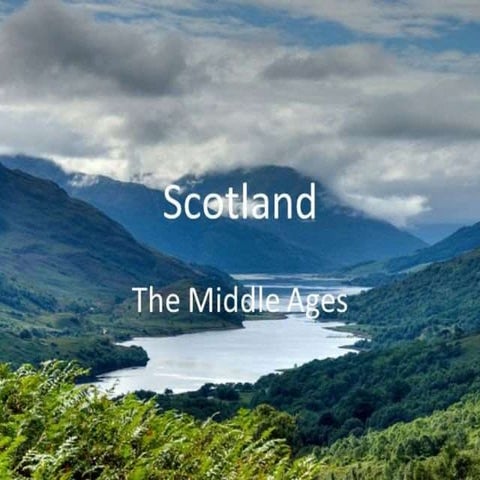 Scotland middle ages | PPT