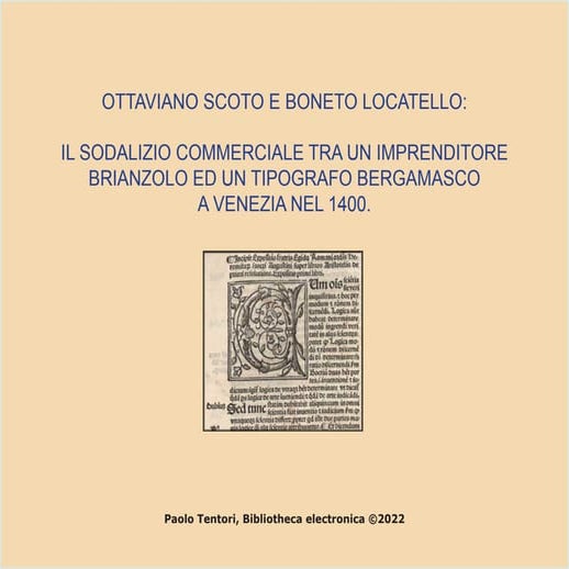 Ottaviano Scoto e Boneto Locatello: the commercial partnership between ...