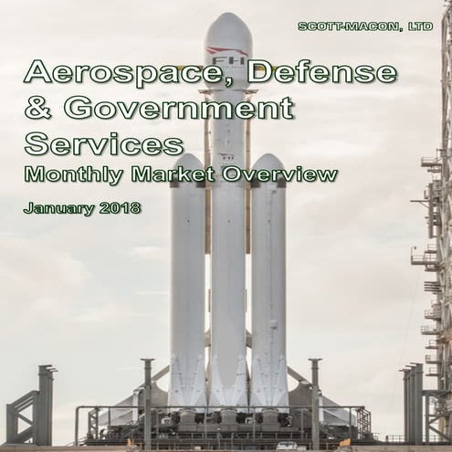Scott-Macon Aerospace & Defense Market Update (January 2018) | PDF