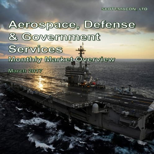 Scott-Macon Aerospace, Defense and Government Services (March 2017 ...