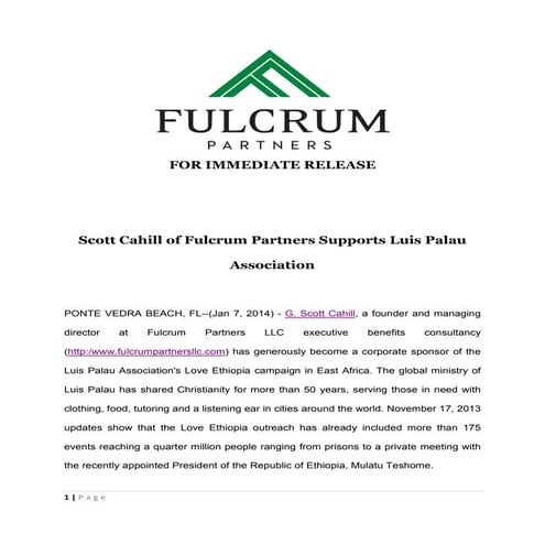 Scott Cahill of Fulcrum Partners Supports Luis Palau Association | PDF