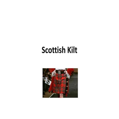 Scottish Kilt | PPTX