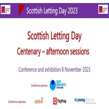 Scottish Letting Day 2023 - Centenary afternoon sessions | PPT | Free ...