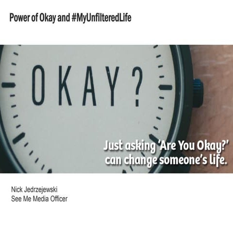 Social media success: See Me’s award-winning Power of Okay campaign ...