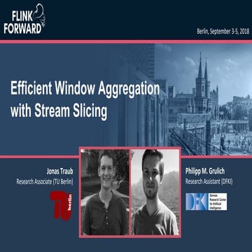 Flink Forward 2018 Efficient Window Aggregation With Stream Slicing Ppt 