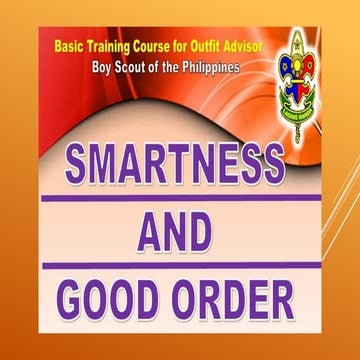 boy scout smartness and good order .pptx