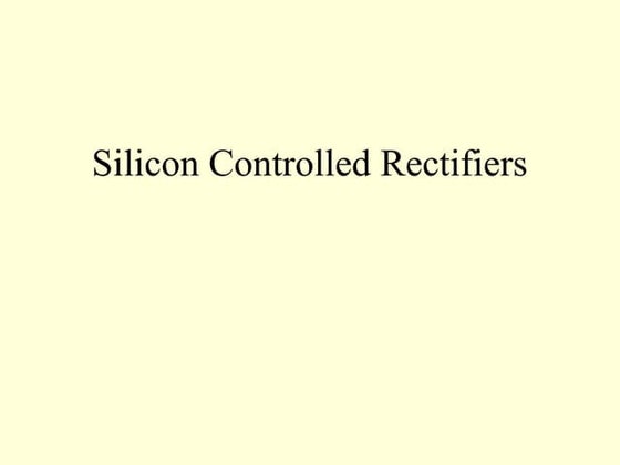 Silicon control rectifier | PPT