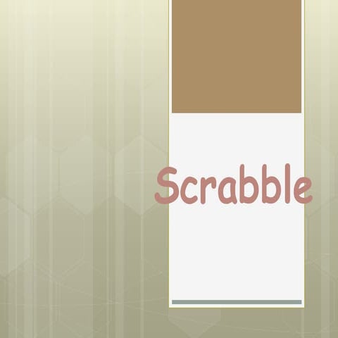 Scrabble (ms4 ed) | PPTX