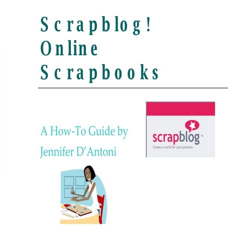 How to Make A Scrapbook | PPT