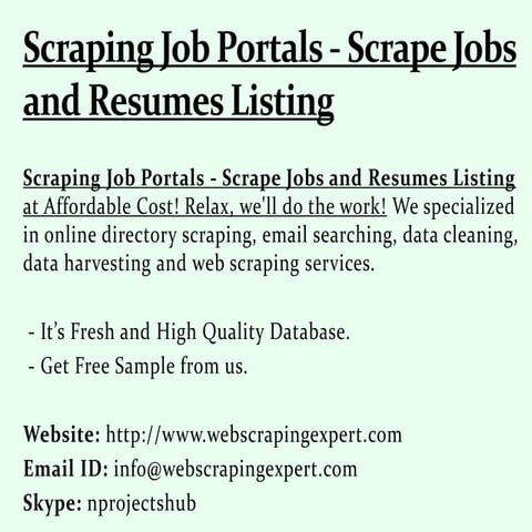 Scraping Job Portals - Scrape Jobs and Resumes Listing | PPT