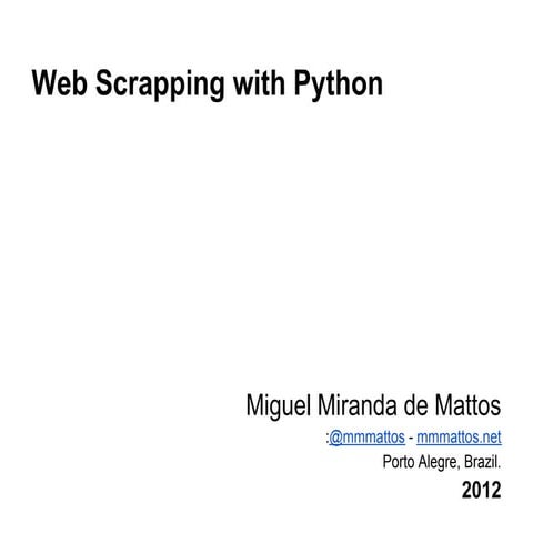 Web Scrapping With Python Ppt