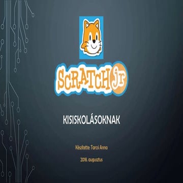 Scratch JR bemutató IKT műhelybe | PPTX