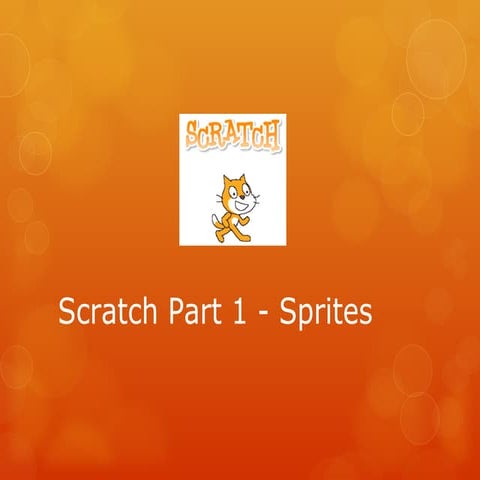 Scratch part 1 sprites | PPT