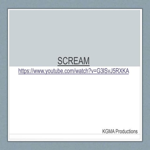 Scream | PPT