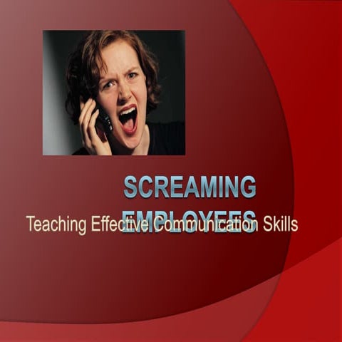 Screaming Employees | PPT