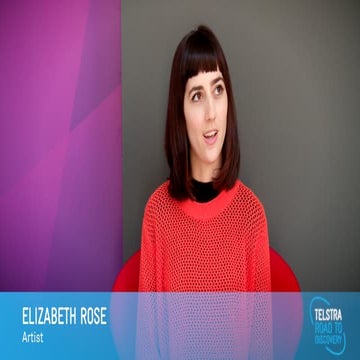 Elizabeth Rose - Telstra Masterclass 2015 | PPT