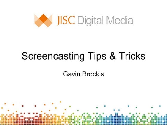 UbiTips - how to make a good screencast? | PPT