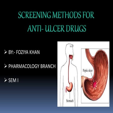 Screening methods for Anti Ulcer Drugs | PPTX