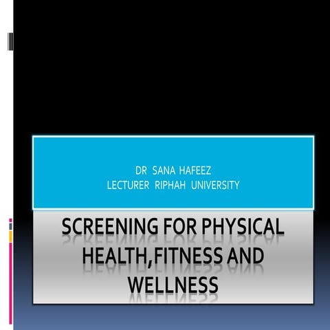 screening fitness wellness.pptx in dpt course | PPTX | Physical Therapy ...