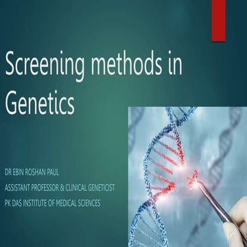 Screening methods- Genetic Testing counselling.pptx