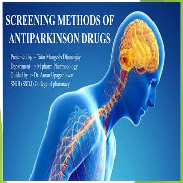 SCREENING METHODS OF ANTIPARKINSON DRUGS | PPTX