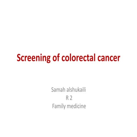 Screening of colorectal cancer | PPTX