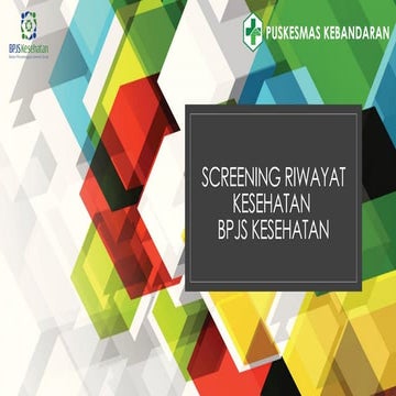 SCREENING RIWAYAT KESEHATAN BPJS KESEHATAN.pptx