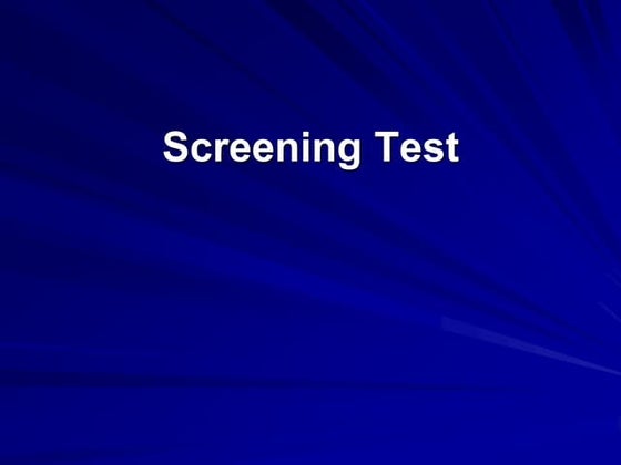 Screening.ppt | Medical Tests | Medical Health