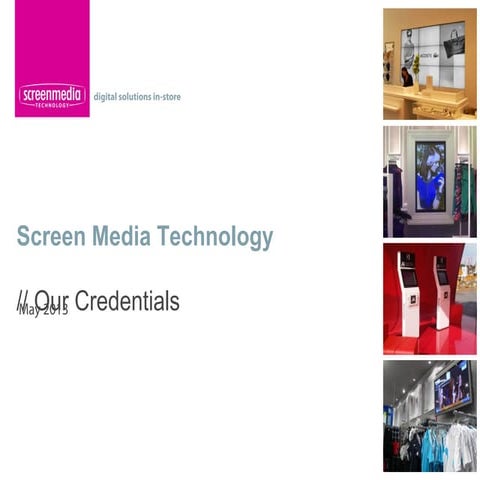 Screen Media Technology Credentials | PPT