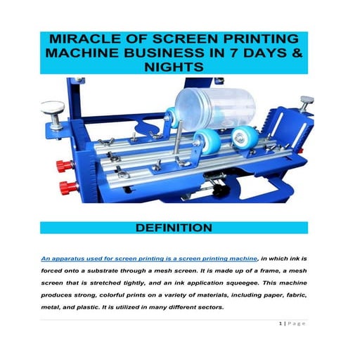 MIRACLE OF SCREEN PRINTING MACHINE BUSINESS IN 7 DAYS & NIGHTS.pdf