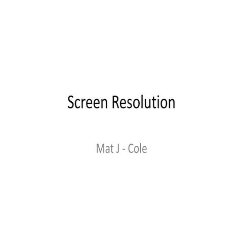 Screen resolution | PPTX