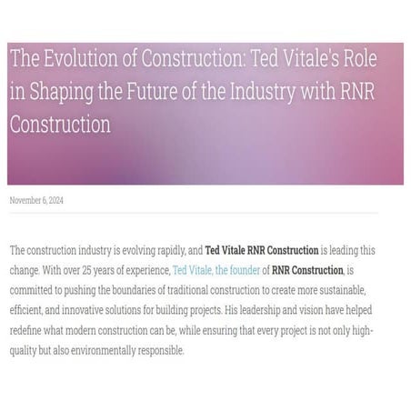 Ted Vitale New Jersey: Leading RNR Construction Toward Innovation and ...