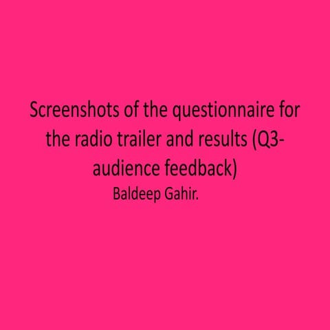 Screenshots questionnaire for radio trailer | PPT