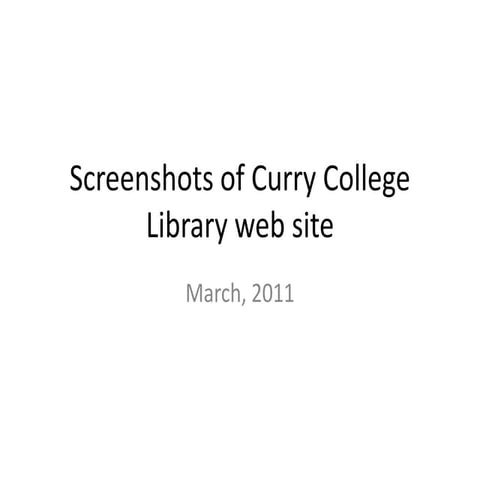 Curry College Library web site March 2011 | PPT