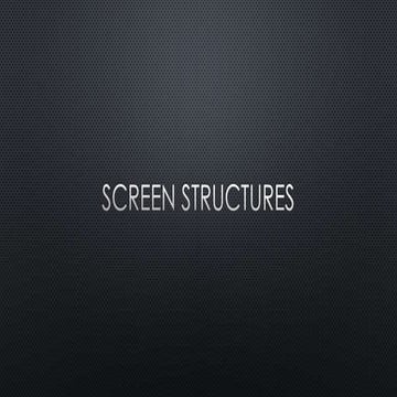 Screen structures | PPTX