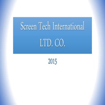 Screen tech int'l. presentation | PPT
