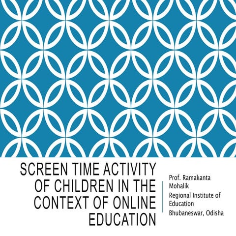 Screen time in the context of online education | PPT