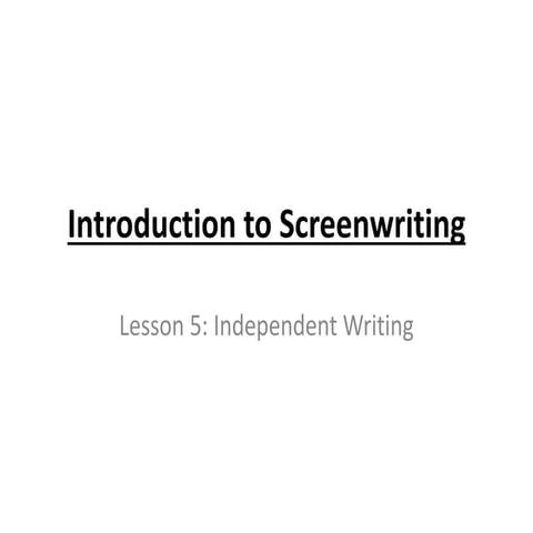 Lesson 5 - Independent Writing | PPTX