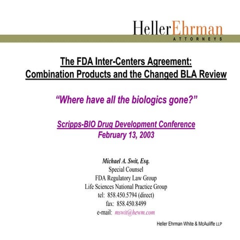 The FDA Inter-Centers Agreement: Combination Products and the Changed ...