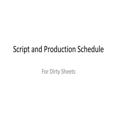 Script and production schedule | PPTX | Video Production | Content ...